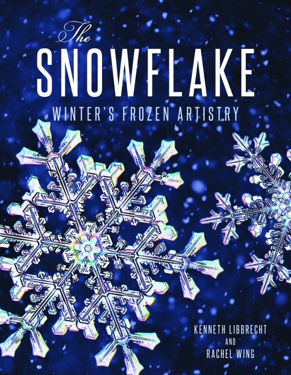 This Book Is A Complete Guide To The Science Of Snowflakes