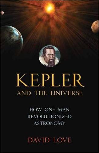 Kepler and the Universe